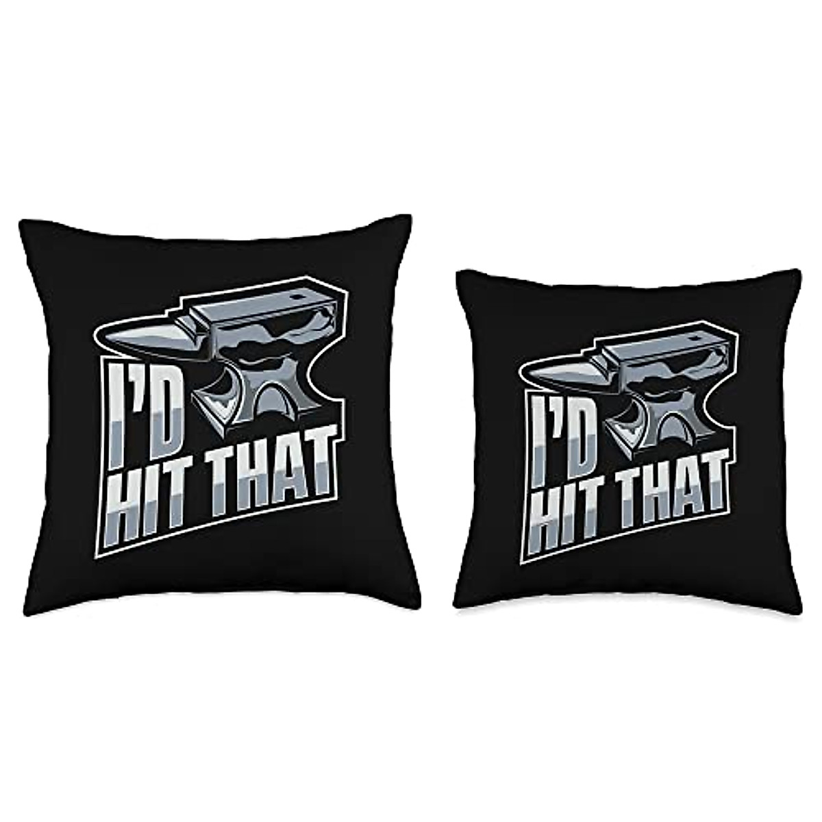 Forging Tools Equipment Kit Gifts For Beginners I'd Hit That Hobby Legend Forging Anvil Blacksmith Throw Pillow, 18x18, Multicolor