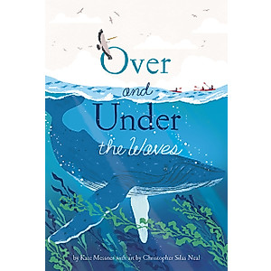 Over and Under the Waves