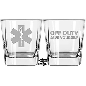 12 oz Square Base Rocks Whiskey Double Old Fashioned Glass Two Sided Star of Life EMT Paramedic Off Duty Save Yourself