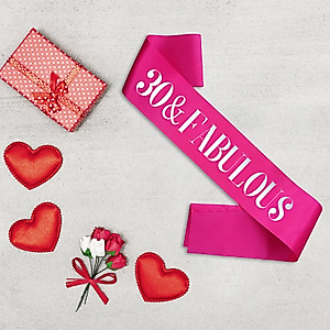 KETAOO 30 & Fabulous Birthday Sash, Hot Pink Foil '30 & Fabulous' Silver Satin 30th Birthday Sash for Women Birthday Party Favors Decorations Gifts