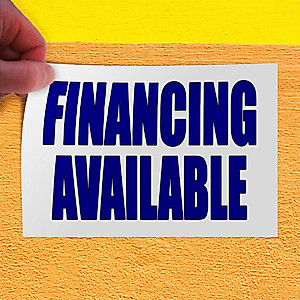 Decal Sticker Financing Available White Business Credits Outdoor Store Sign 8"