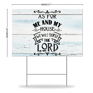 Yard Or Lawn Signs As for Me and My House We Will Serve The Lord Corrugated Plastic Sign Funny Housewarming Gift Life Quotes for Garage Sales Rent Open House Construction 12"x18"
