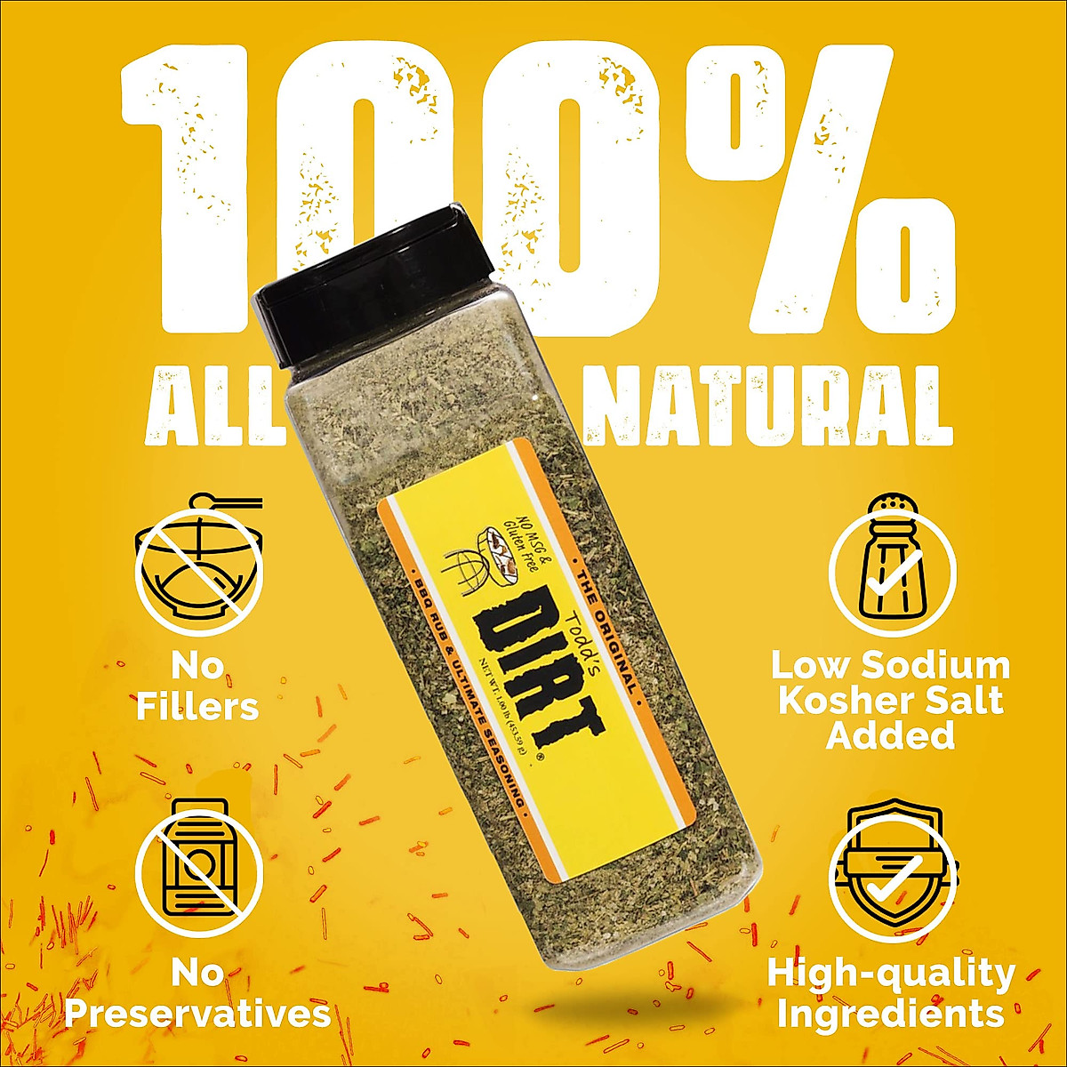 Todd’s DIRT - Original DIRT, All Purpose Seasoning & BBQ Rub, Mild Savory Seasoning/Rub that’s GREAT ON EVERYTHING, Gourmet Grill Seasoning/Rub, 100% All Natural With No MSG & Gluten-Free, 16 Oz