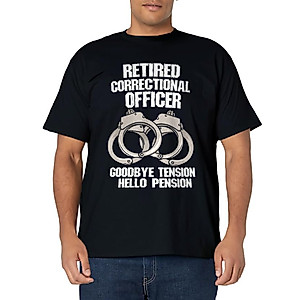 Retired Correctional Officer Prison gaurd Tension to Pension T-Shirt