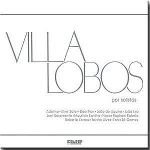 Villa Lobos por Solistas