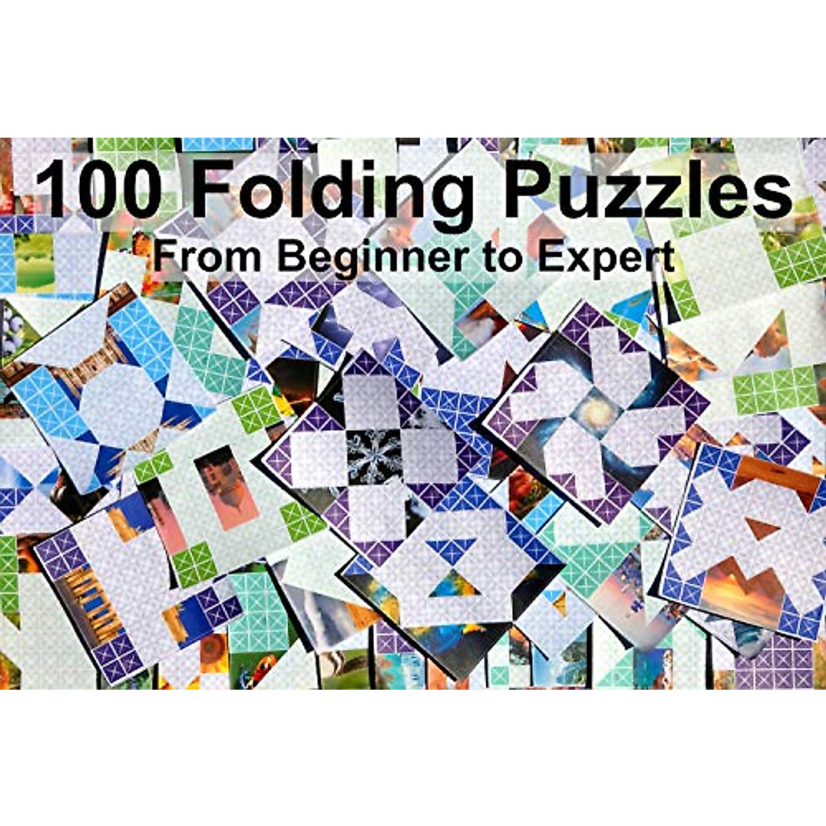 FOLDOLOGY - The Origami Puzzle Game! Hands-On Brain Teasers for Tweens, Teens & Adults. Stocking Stuffers. Fold The Paper to Complete The Picture. 100 Challenges, Ages 10+