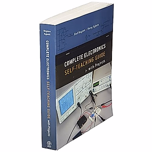 Complete Electronics Self-Teaching Guide with Projects