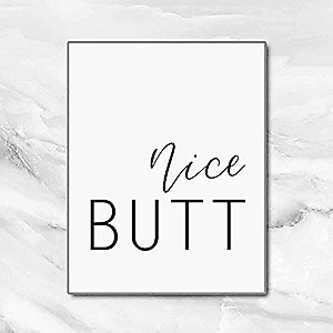 Bathroom Print, Nice Butt, Funny Bathroom Art, Bathroom Wall Decor, Nice Butt Print, Funny Bathroom Sign, 8 x 10 Inches Unframed
