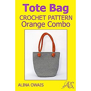 Tote Bag Crochet Pattern: Orange Combo (Bags Crochet Patterns)
