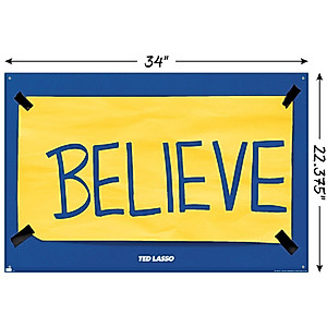 Ted Lasso - Believe Wall Poster with Push Pins