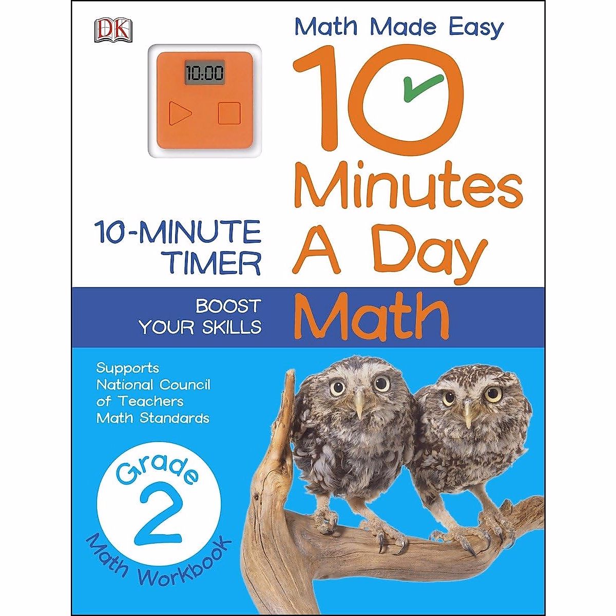 10 Minutes a Day: Math, Second Grade: Supports National Council of Teachers Math Standards