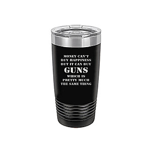 Rogue River Tactical Funny Hunting 20 Oz.Travel Tumbler Mug Cup Money Happiness Guns w/Lid Stainless Steel Gift For Dad Brother Grandpa (Black)