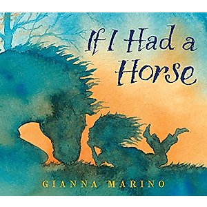 If I Had a Horse