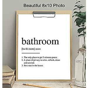Original Bathroom Definition Typography Wall Art Poster Print - Unique Funny Home Decor for Bath - Makes a Great Inexpensive Gag or Housewarming Gift - 8x10 Photo UNFRAMED