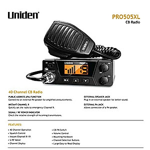 Uniden PRO505XL 40-Channel CB Radio. Pro-Series, Compact Design. Public Address (PA) Function. Instant Emergency Channel 9, External Speaker Jack, Large Easy to Read Display. - Black
