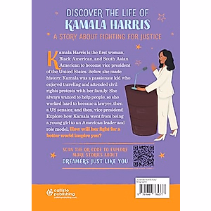 The Story of Kamala Harris: An Inspiring Biography for Young Readers (The Story of Biographies)