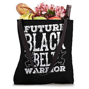 Future Black Belt Warrior Training Mma Martial Arts Belts Tote Bag