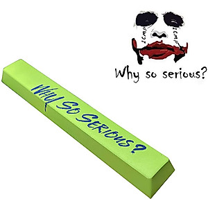 WHY SO SERIOUS 6.25u Spacebar PBT Keycap Dye-Sublimation Switch Cherry Profile for Cherry RGB MX Mechanical Gaming Keyboards