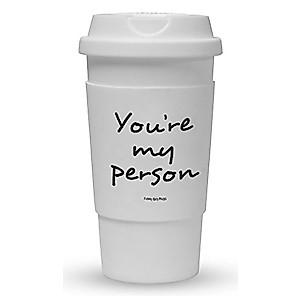 Funny Guy Mugs You're My Person Travel Tumbler With Removable Insulated Silicone Sleeve, White, 16-Ounce