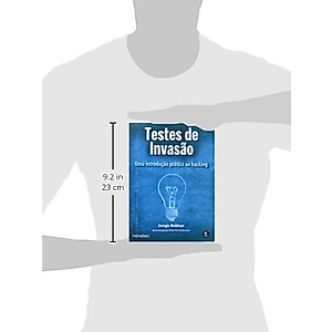 Testes de Invasao: Uma Inovacao Pratica ao Hacking