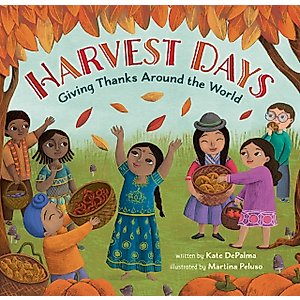 Harvest Days: Giving Thanks Around the World (World of Celebrations)