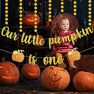 Gold Glitter Our Little Pumpkin Is One Banner Pumpkin One Birthday Banner, Pumpkin First Birthday Banner Our Little Pumpkin Is Turning One Decorations for Fall Little Pumpkin 1st Birthday Decorations