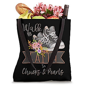 Christian Walk By Faith In Chucks And Pearls Religious Jesus Tote Bag