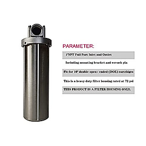 INTBUYING Heavy Duty Water Filter Shell Housing Whole House Water Purification of 304 Stainless Steel -10 inch Filter 1 inch NPT Inlet and Outlet with Bracket and Wrench Pin