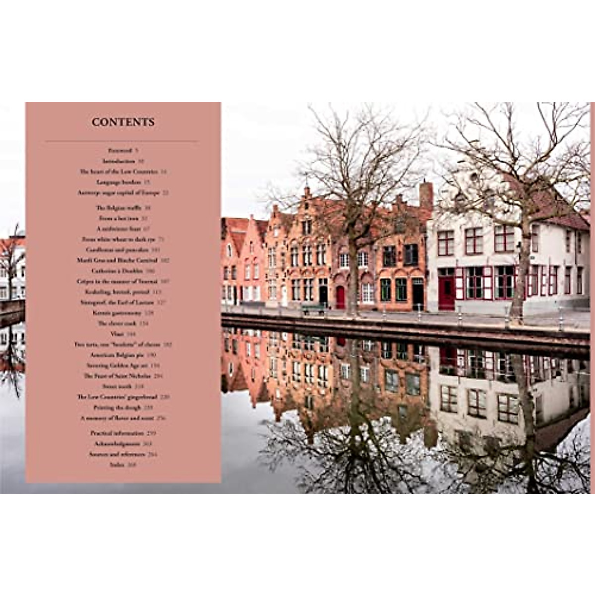 Dark Rye and Honey Cake: Festival Baking from Belgium, the Heart of the Low Countries