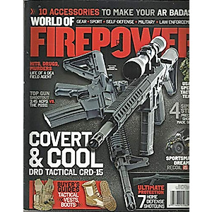 WORLD OF FIRE POWER MAGAZINE, DECEMBER/JANUARY, 2013 ISSUE, 6