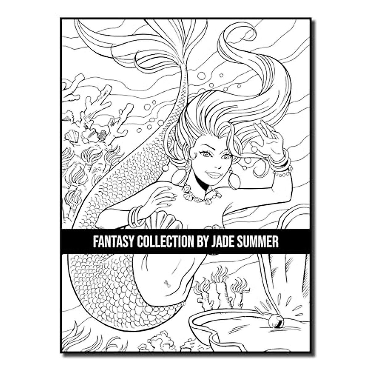 Fantasy Collection: An Adult Coloring Book with 100+ Incredible Coloring Pages of Mermaids, Fairies, Vampires, Dragons, and More!