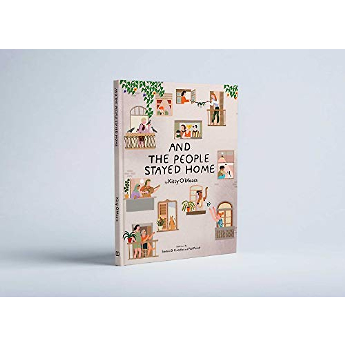 And the People Stayed Home (Nature Picture Books, Home Kids Book)