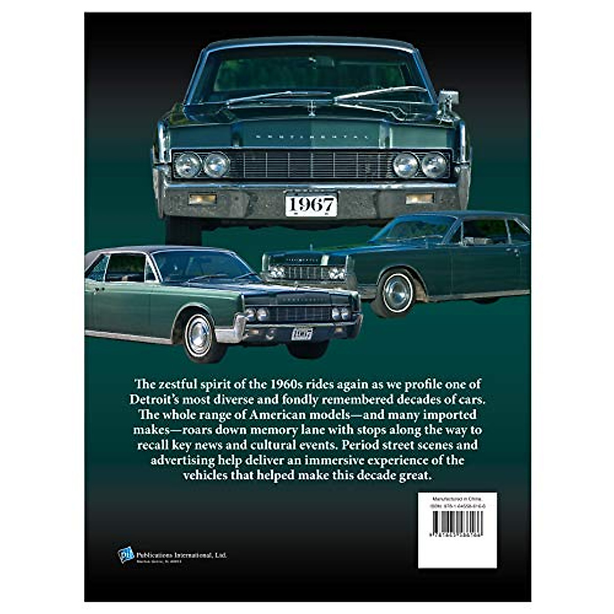 Cars of the 1960s: Detroit's Diverse Decade: Compacts, Luxury, and Muscle