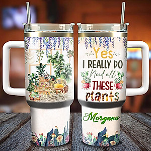 WAZONE Personalized Gardening Tumbler 40oz with Handle and Straw Yes I Really Do Need All These Plants Insulated Stainless Steel Cup With Lid Travel Mug Gift for Gardener Women Flower Lover