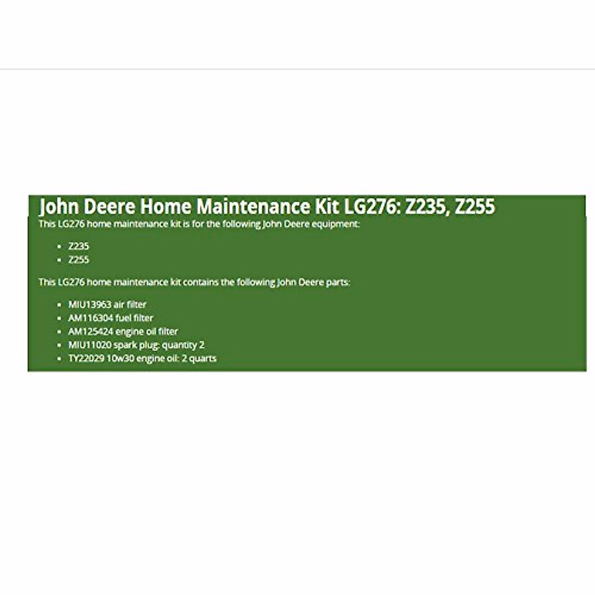 John Deere Home Maintenance Kit for Z235, Z255 Lawn Tractor Mower LG276