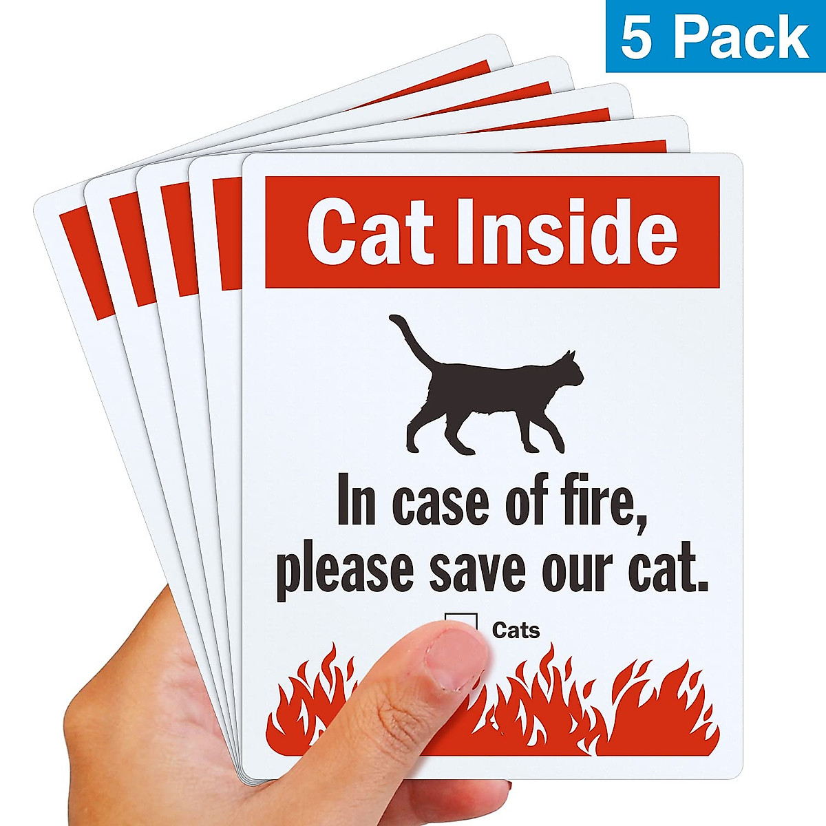 SmartSign (Pack of 5) 5 x 4 inch “Cat Inside - in Case of Fire Please Save Our Cat” Labels, 5.5 mil Laminated Vinyl, 3M Engineer Grade Reflective Material, Red/Black on White, Made in USA