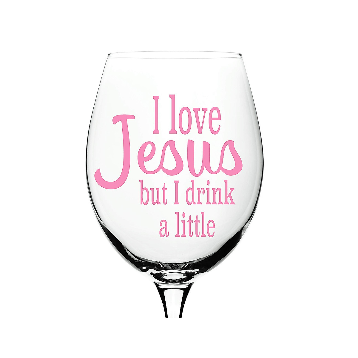 Story of Home LLC I Love Jesus But I Drink A Little Wine Glass Decal Matte Finish Vinyl Black, White, Grey, Brown, Blue, Pink (Decal ONLY)