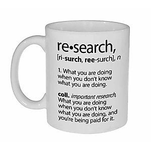 Research Definition Funny Coffee or Tea Mug