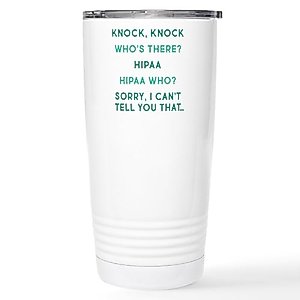 CafePress Knock Knock HIPAA 16 Oz Stainless Steel Travel Mug 20 oz. Insulated Stainless Steel Coffee Tumbler