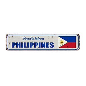 Autravelco Country Metal Signs Outdoor Proud to Be from Philippines Room Decor for Men Tin Signs for Lounge Laundry Outdoor State Flag Travel Sports Art Poster Gift for Cabin 4x18 Inch