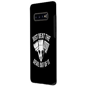 Galaxy S10+ Just Beat the Devil out It funny artist drawing gift Case