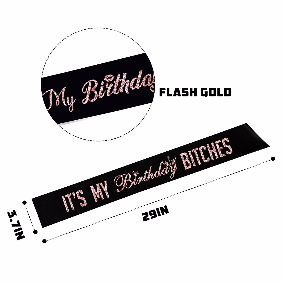 It's My Birthday Bitches Sash,Rose Gold Foil Black Birthday Sash for Women Birthday, Funny Adult Birthday Party Suppiles