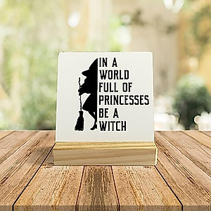 Inspirational Witchy Gifts Witch Decor for Halloween Wood Sign Plaque with Wooden Stand Home Office Decor for Desk Table Centerpiece Shelf Christmas Birthday Gifts for Witchcraft Lovers