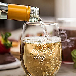 Fuck This Fucking Day Funny Stemless Wine Glass 15oz- Birthday or Christmas Gift For Office Coworkers Mom Dad - Sarcastic Gag Presents For Him Her Women Mother Best Friend
