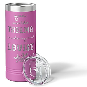Cuptify You are the Thelma to my Louise Skinny Tumbler with Lid and Straw Laser Engraved on Blush 22 oz Vacuum Insulated Gift for Women, Best Friend, Sister