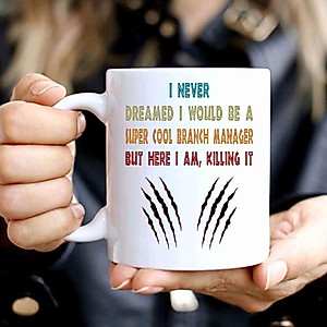 Killing It Lifestyle Gift for Branch Managers, Unisex Sweat for Grey Multicolor - Quote on 11 Oz White Ceramic Coffee Mug