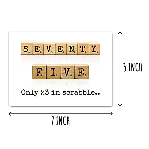 Scrabble 75Th Decade Birthday Card - 75 Its Only 23 In Scrabble - Birthday Greeting Card - Funny Greeting Card - Meaningful Greeting Cards.