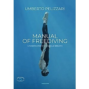 MANUAL OF FREEDIVING UNDERWATER ON A SINGLE BREATH