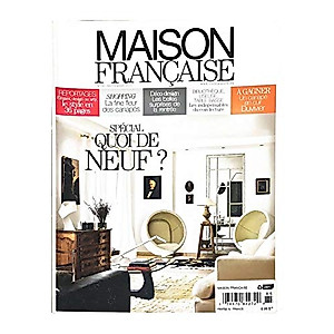 MAISON FRANCAISE, NO.585 SEPTEMBER 2013, SPECIAL QUOI DE NEUF?