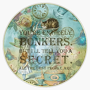 Wonderland - Bonkers Quote- Alice in Wonderland Bumper Sticker Vinyl Decal 5"